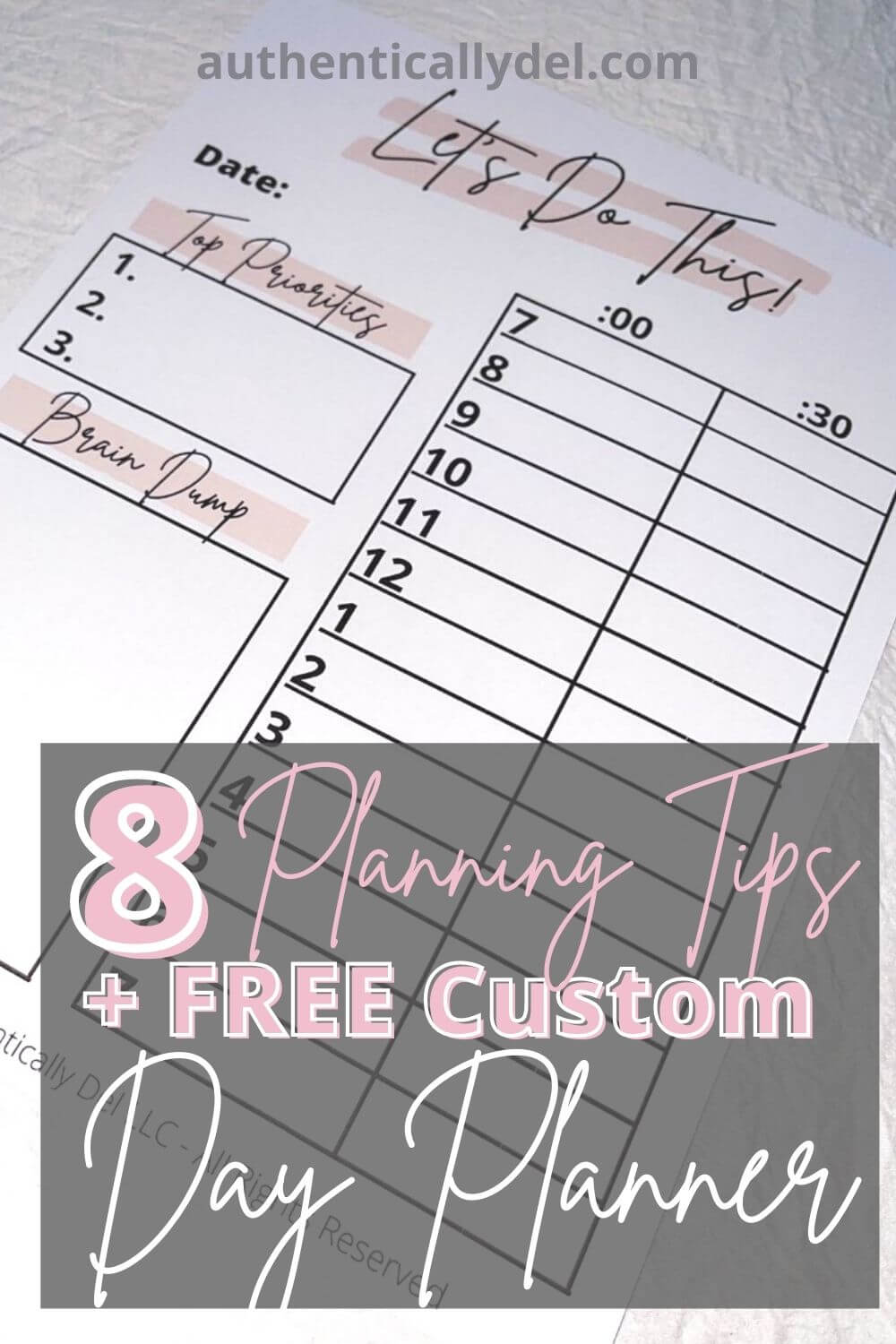 8 Must-Know Tips for Planning Your Day for Success - Authentically Del