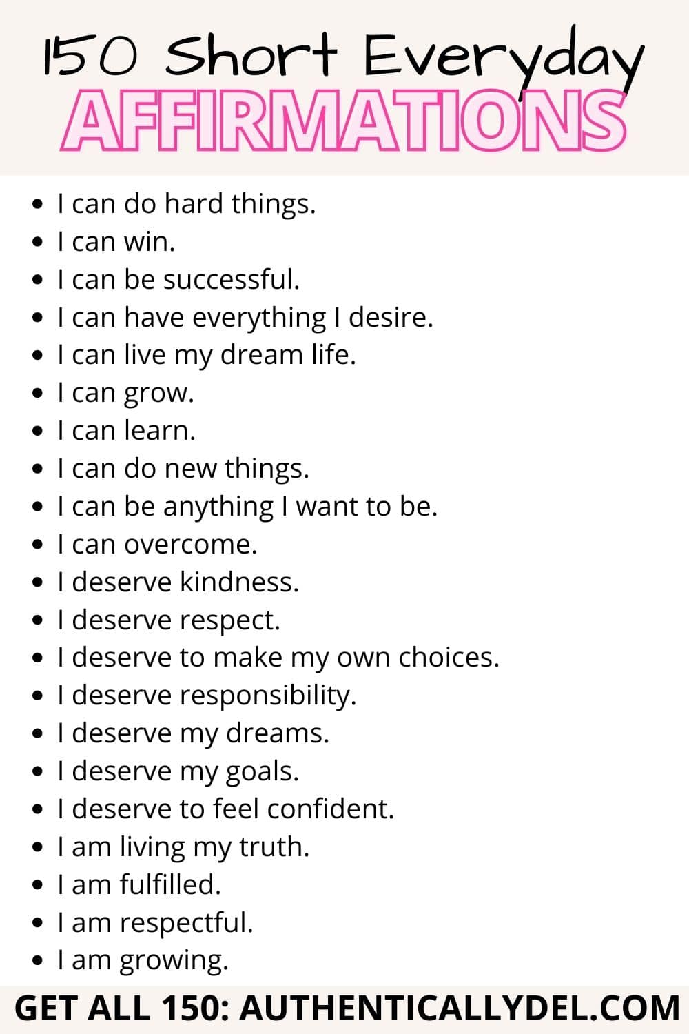 150 Short Positive Affirmations to Use Daily - Authentically Del