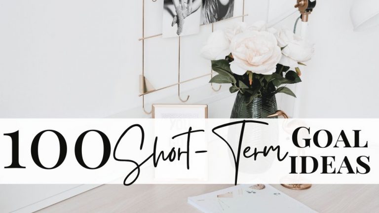 100 Realistic Short-Term Goals for a Better Life - Authentically Del