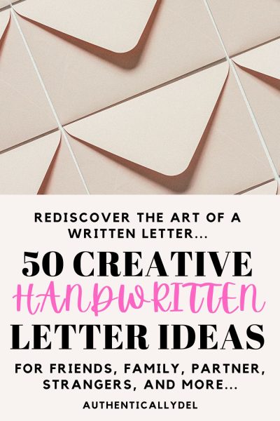 50 Fun & Creative Handwritten Letter Ideas - Authentically Del