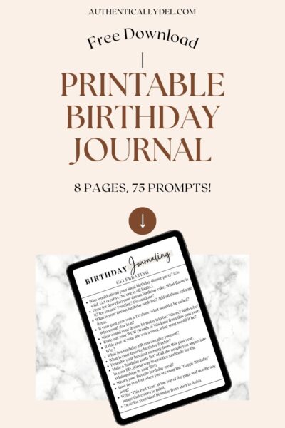 75 Birthday Journal Prompts for Reflection (+ Free Printable ...